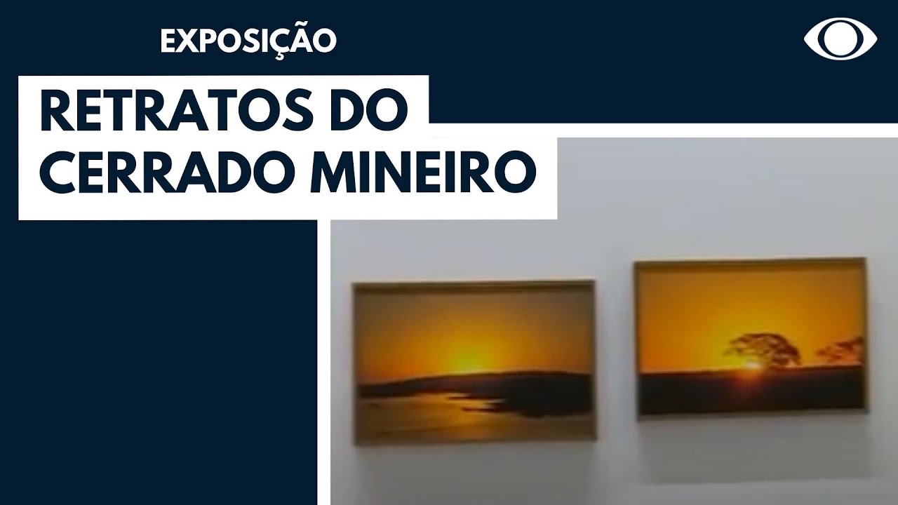 Exposição mostra o Cerrado Mineiro - YouTube