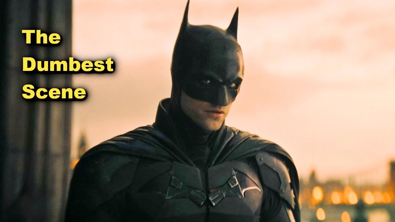 The Dumbest Scene in The Batman - YouTube