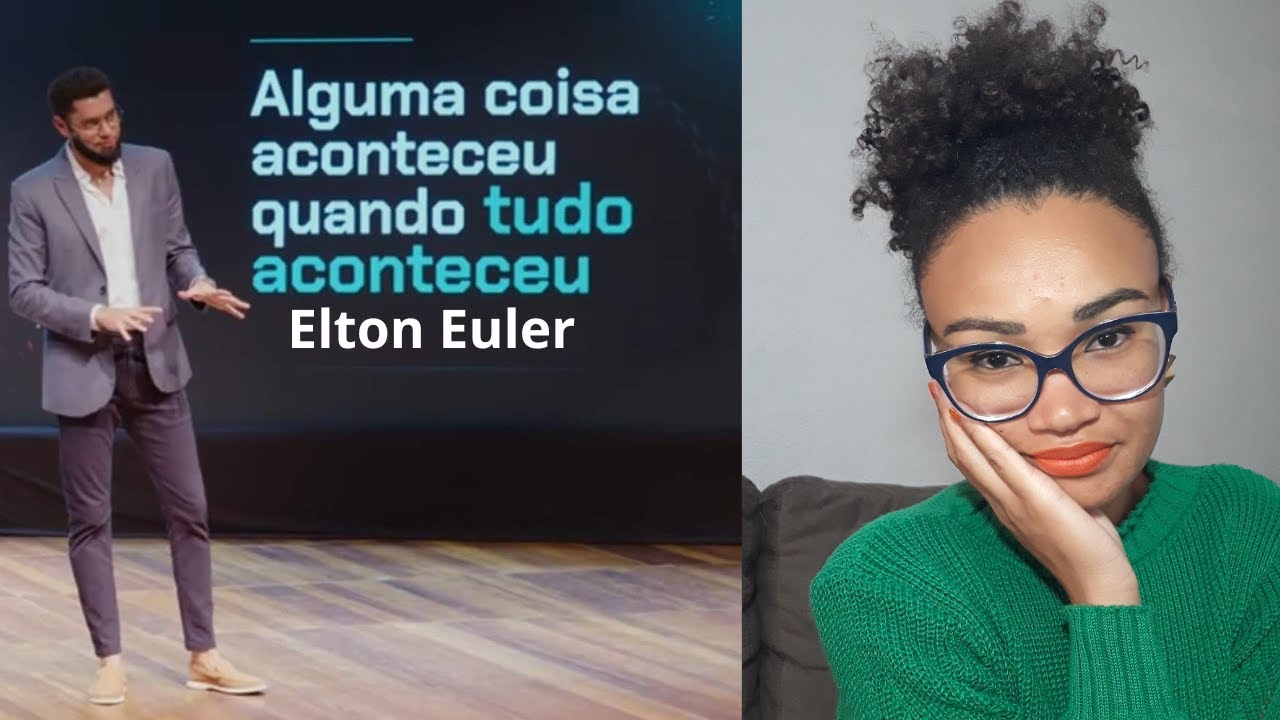 Alguma Coisa Aconteceu quando tudo Aconteceu - Elton Euler - Aprendi e decidi. - YouTube
