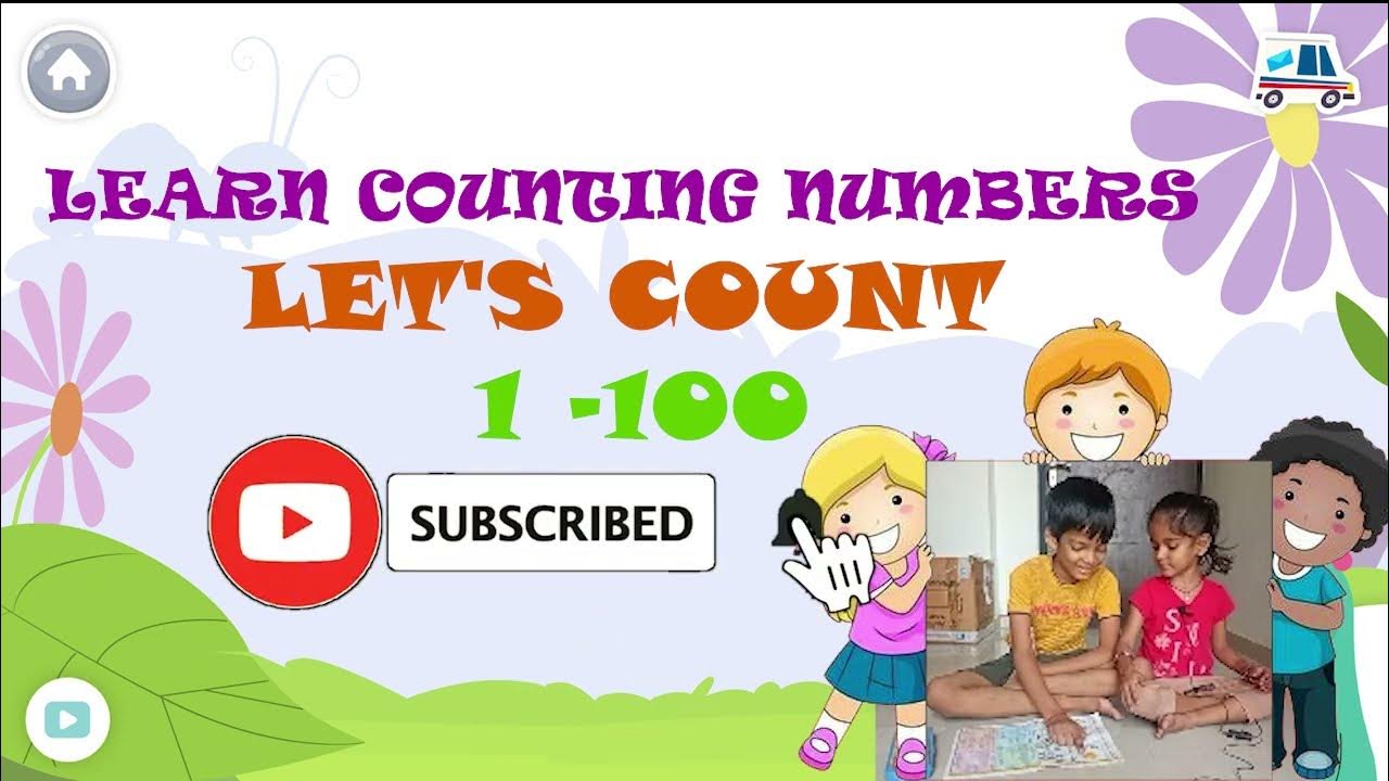 kindergarten learn to count numbers 1 to 100 | counting videos for ...