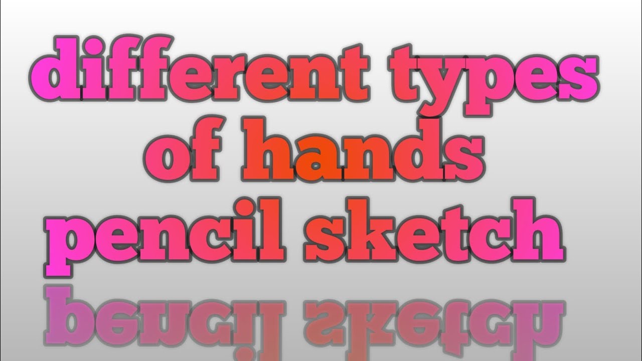 different types of hands pencil sketch for beginners|Manav chitran| # ...