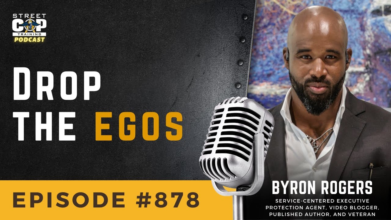 Episode 878: Drop The Egos with Byron Rogers - YouTube
