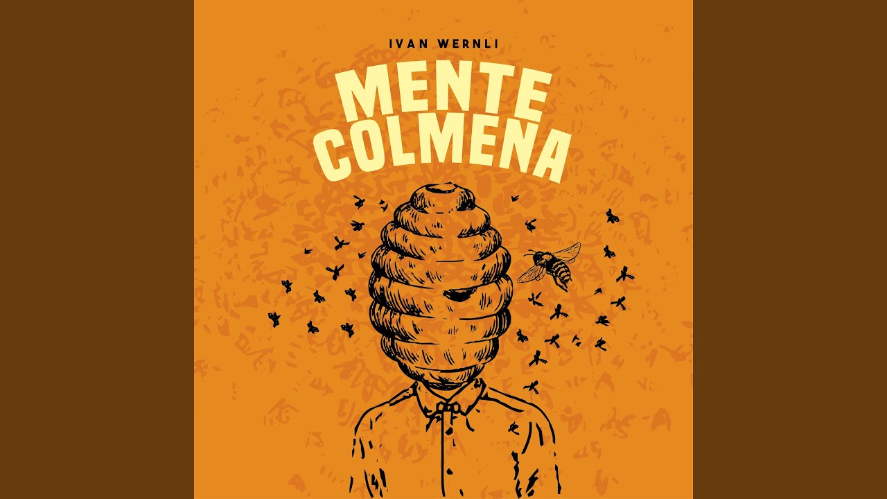 MENTE COLMENA - YouTube