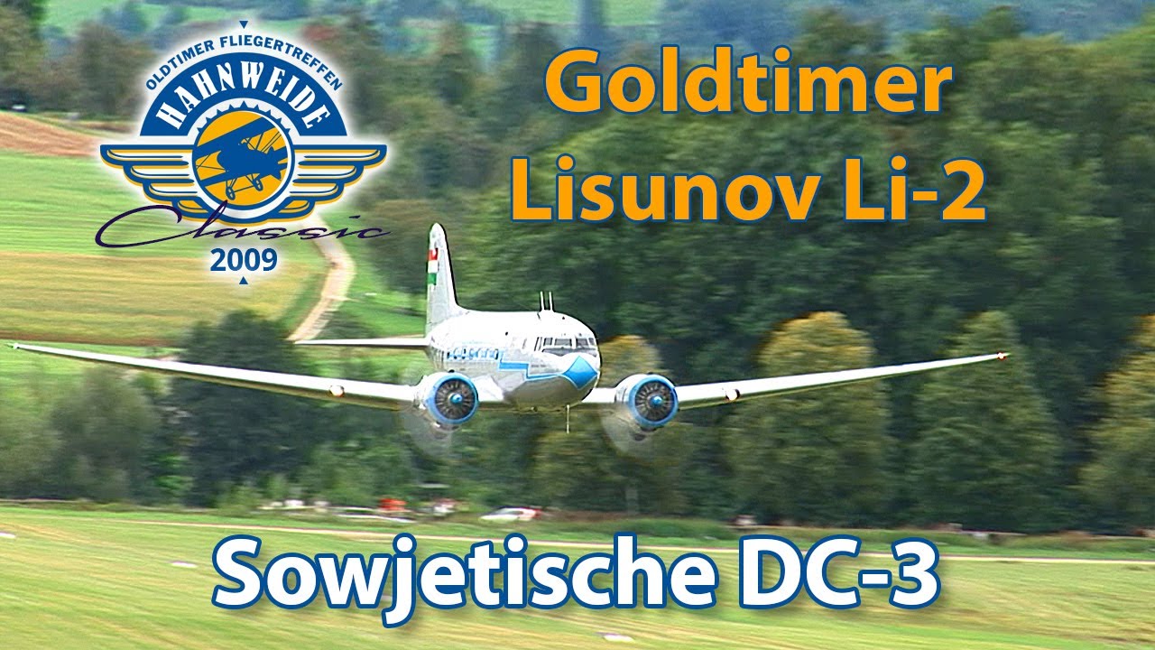 Goldtimer Lisunov Li-2 - YouTube