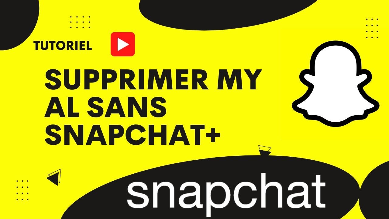 Comment supprimer my al sur Snapchat sans Snapchat+ sans payer - YouTube