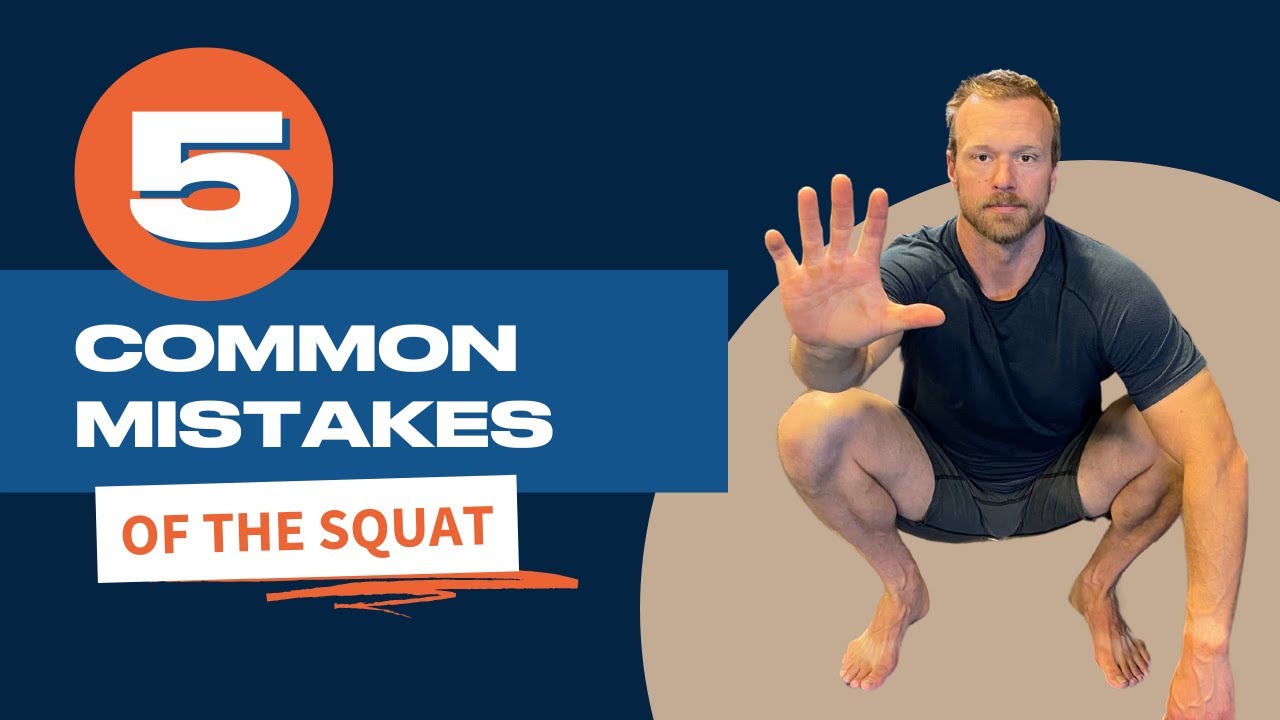 5 Common Squat Mistakes Youtube