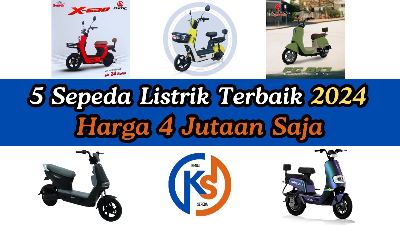 🌟5 REKOMENDASI SEPEDA LISTRIK HARGA 4 JUTAAN,, TERBAIK 2024 - YouTube