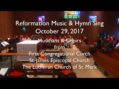 Reformation Music & Hymn Sing, Oct. 29, 2017 - YouTube
