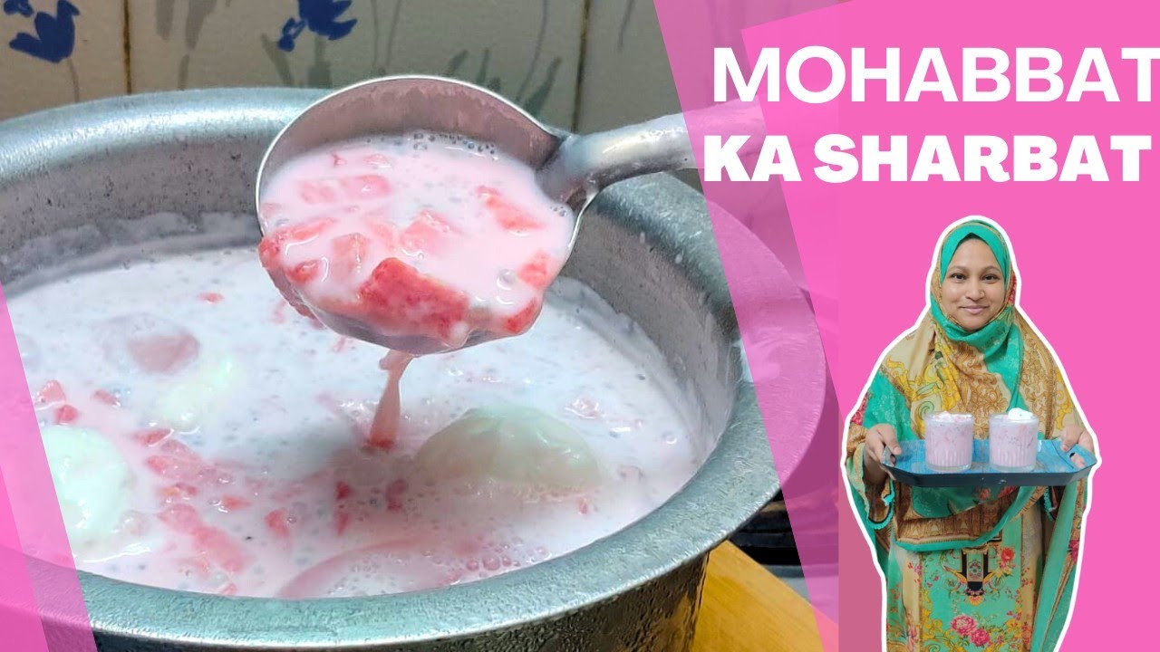 Mohabbat ka sharbat recipe | Ramzan special | Refreshing watermelon ...