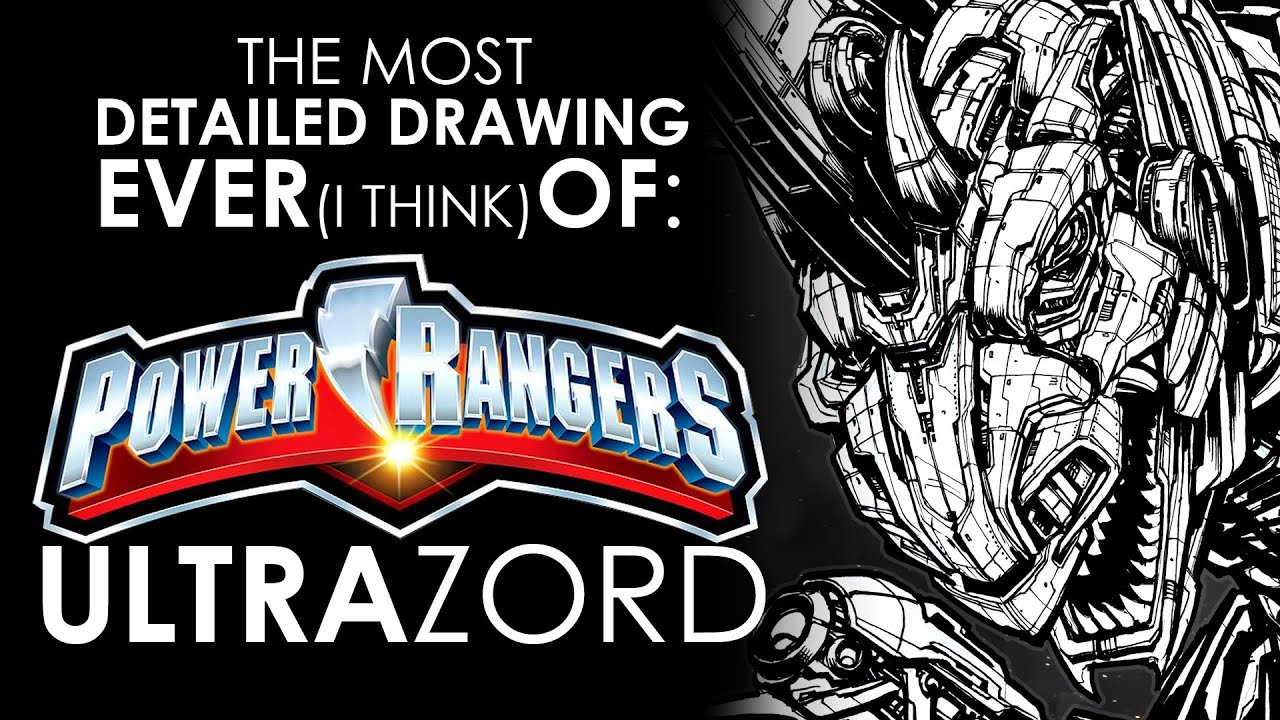 DRAWING POWER RANGERS ULTRAZORD: THE MOST DETAILED DRAWING EVER (i ...