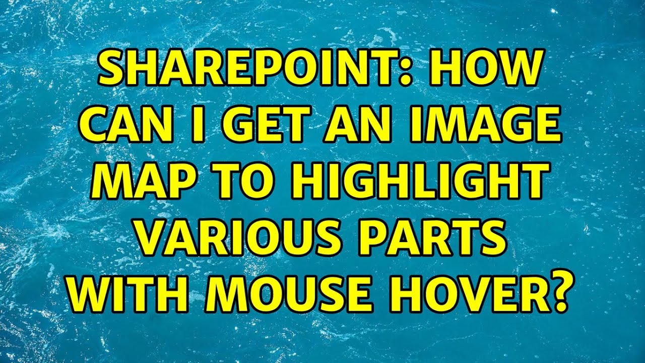 Sharepoint: How can I get an image map to highlight various parts with ...