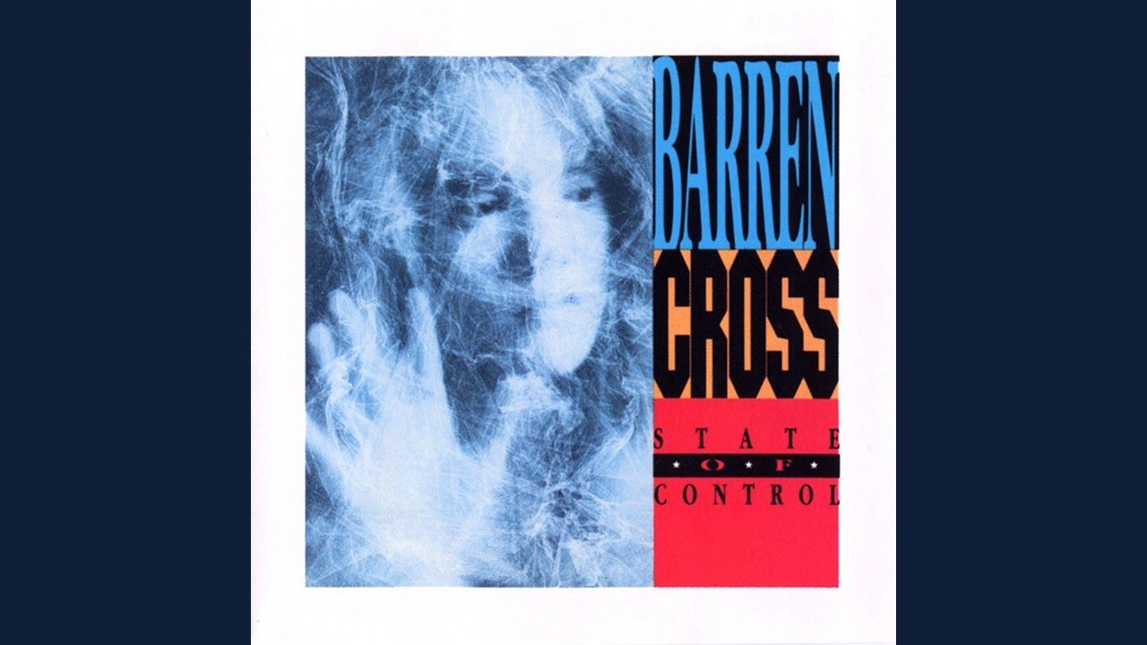 Barren Cross - State of Control (1989) - YouTube