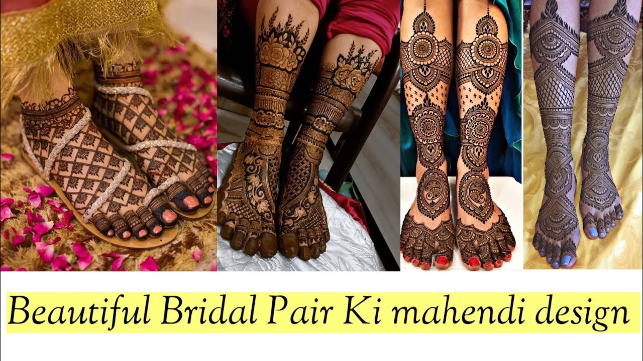 Latest foot mehandi design // Beautiful bridal pair ki mehndi design ...
