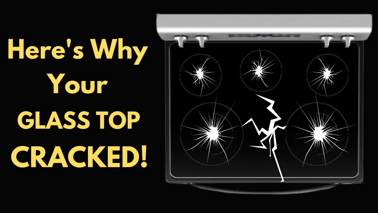 Why Glass Top Stove Crack: Solved! Fixes & Prevention Tips - YouTube