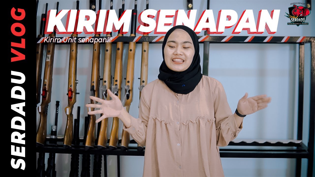 [SERDADU VLOG] 2 OKTOBER 2023 KIRIM UNIT SENAPAN PROMO AWAL BULAN ...