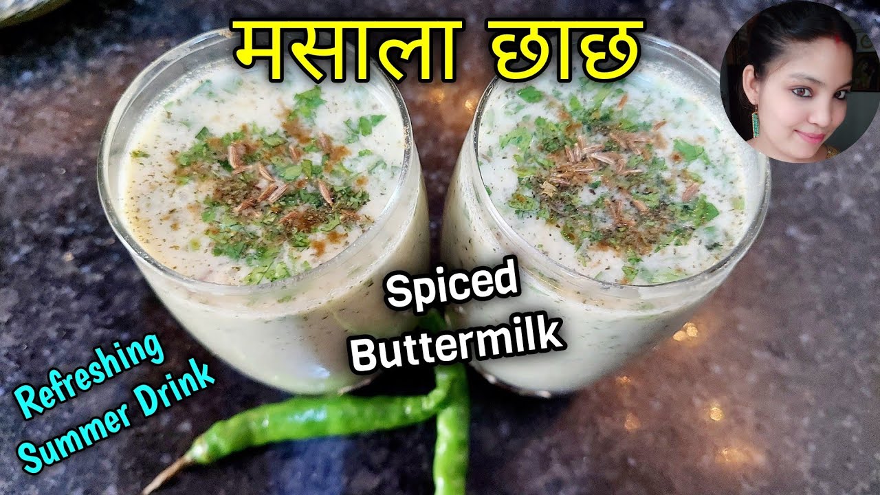 Spiced Buttermilk Recipe | मसाला छाछ | Refreshing Masala Chhach Recipe ...