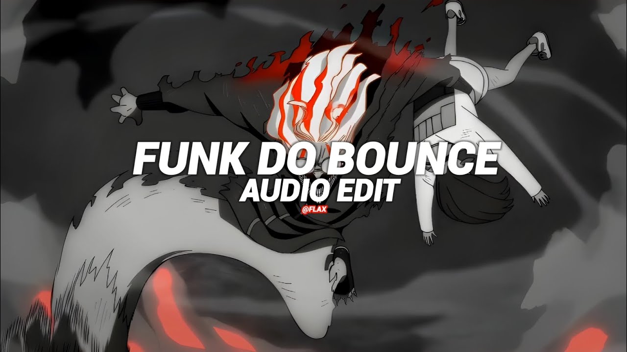 funk do bounce (slowed) - ariis『edit audio』 - YouTube