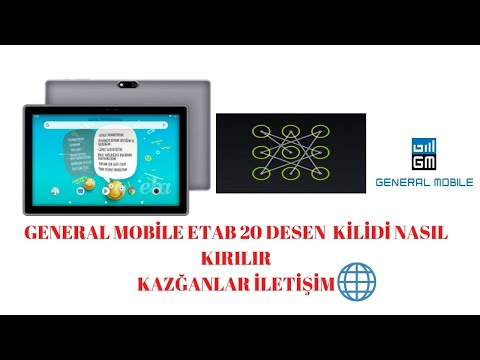 General mobile Etap 20 desen kilit yada şifre kırma