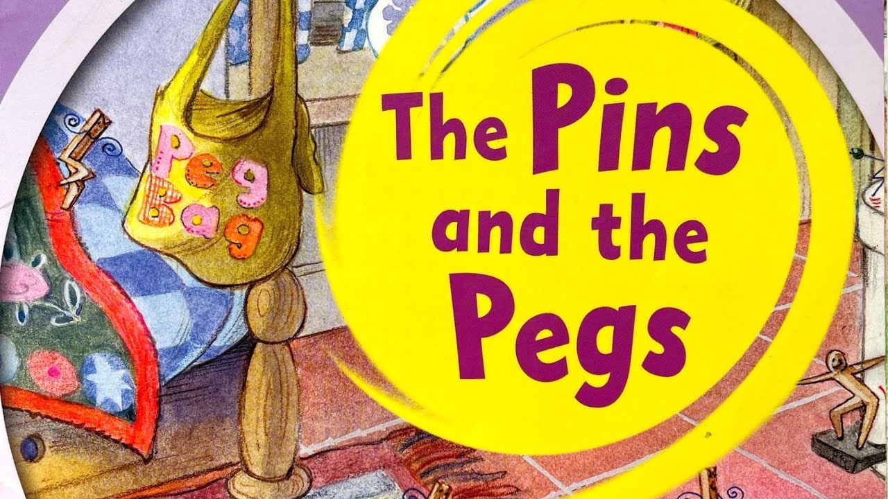 The Pins and the Pegs | Songbirds Phonics | Level 1-10 - YouTube