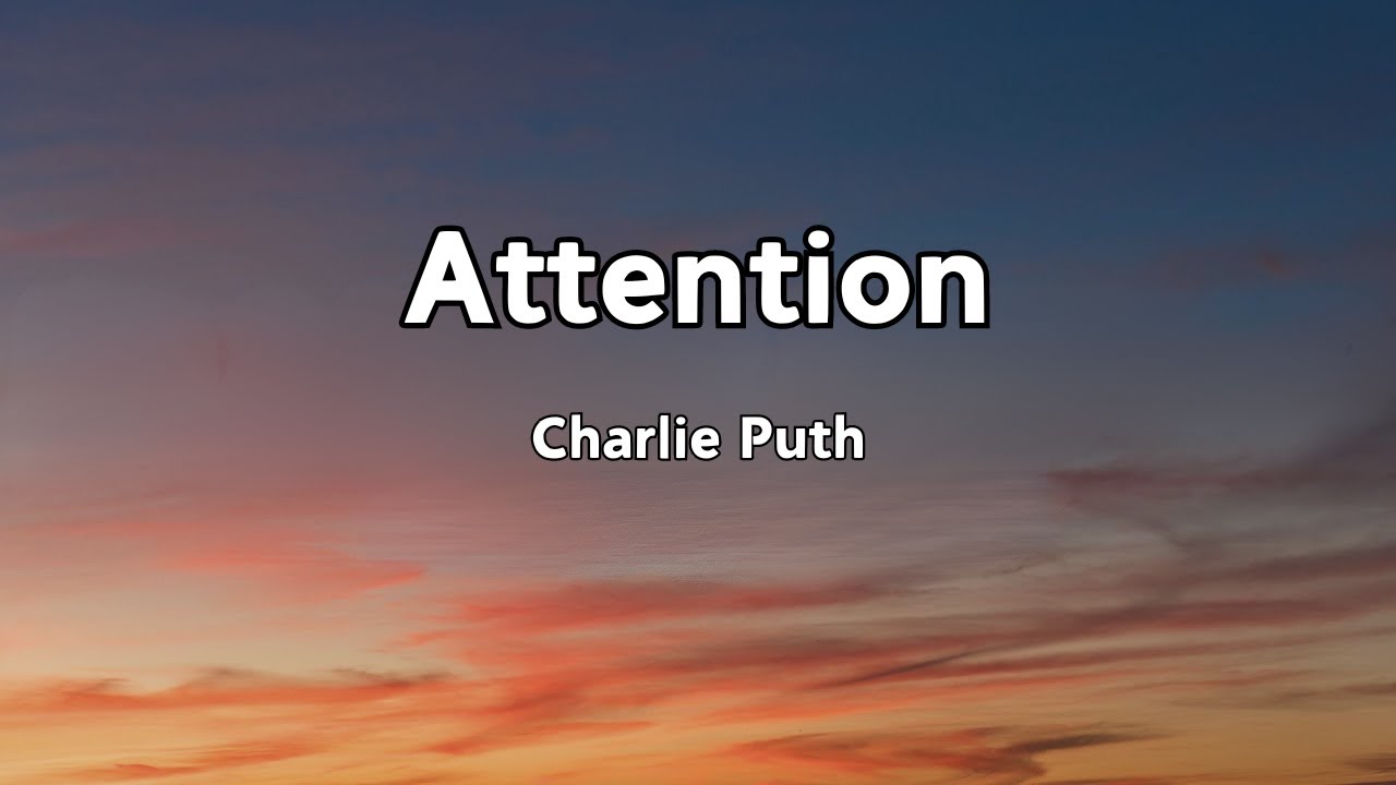Charlie Puth - Attention (Lyrics) - YouTube