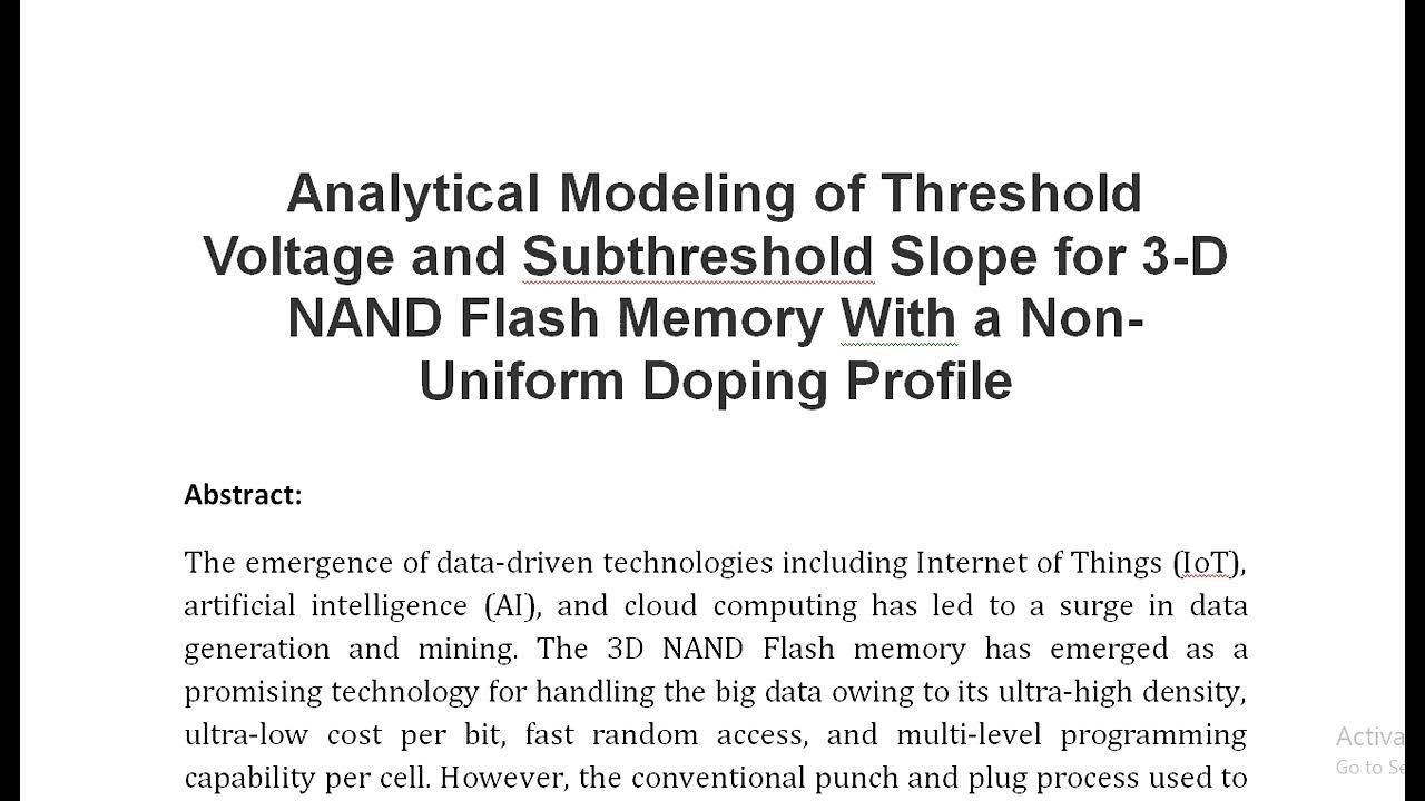 Analytical Modeling of Threshold Voltage and Subthreshold Slope for 3 D NAND Flash Memory With a ...