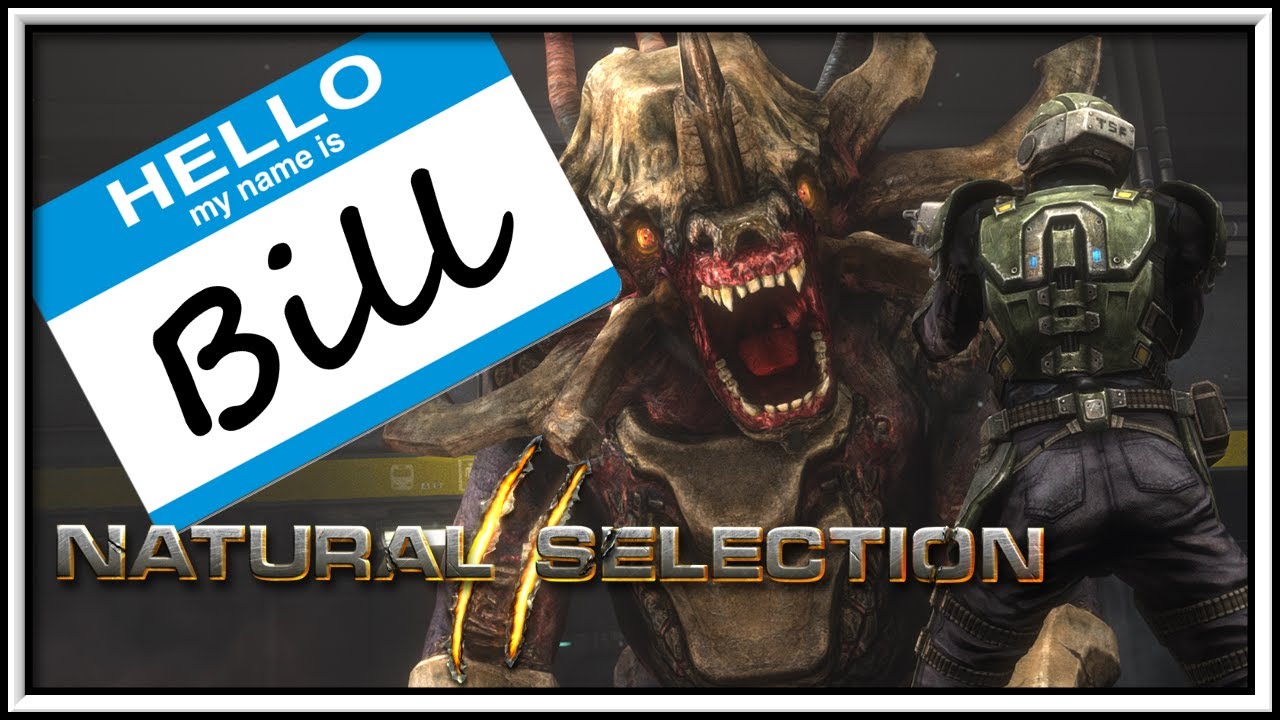 Natural Selection 2 - BILL TEH ANGRY ONOS (Match 2 Part 3) - YouTube