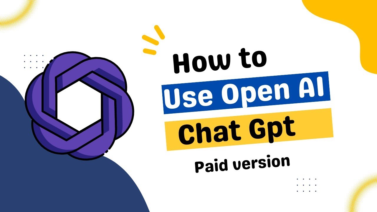 | Use Of Chat GPT open AI | How To Use Paid Version| - YouTube