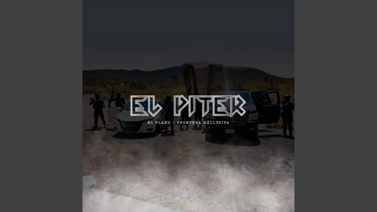 EL PITER V1 - YouTube