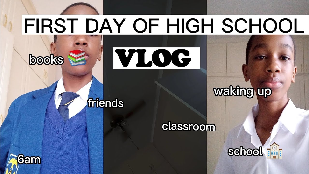 FIRST DAY OF HIGH SCHOOL (VLOG) SOUTH AFRICAN YOUTUBER - YouTube