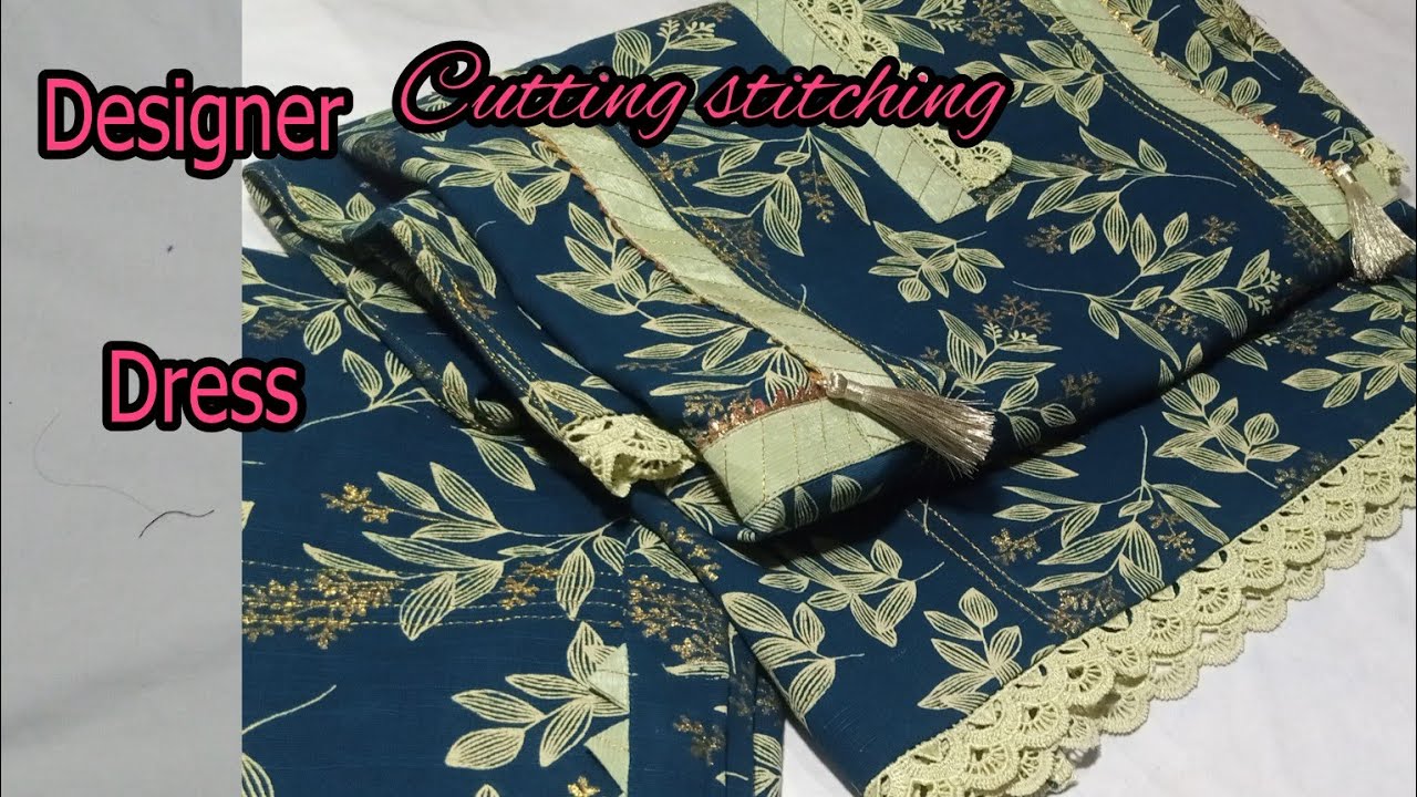 how to design your dress elegant & decent with making little detailing ...
