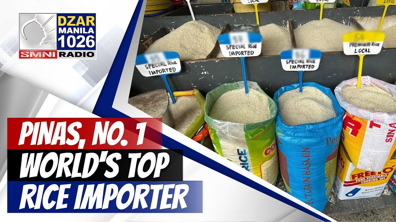 #SonshineNewsBlast: Pinas, no. 1 world's top rice importer parin ayon ...