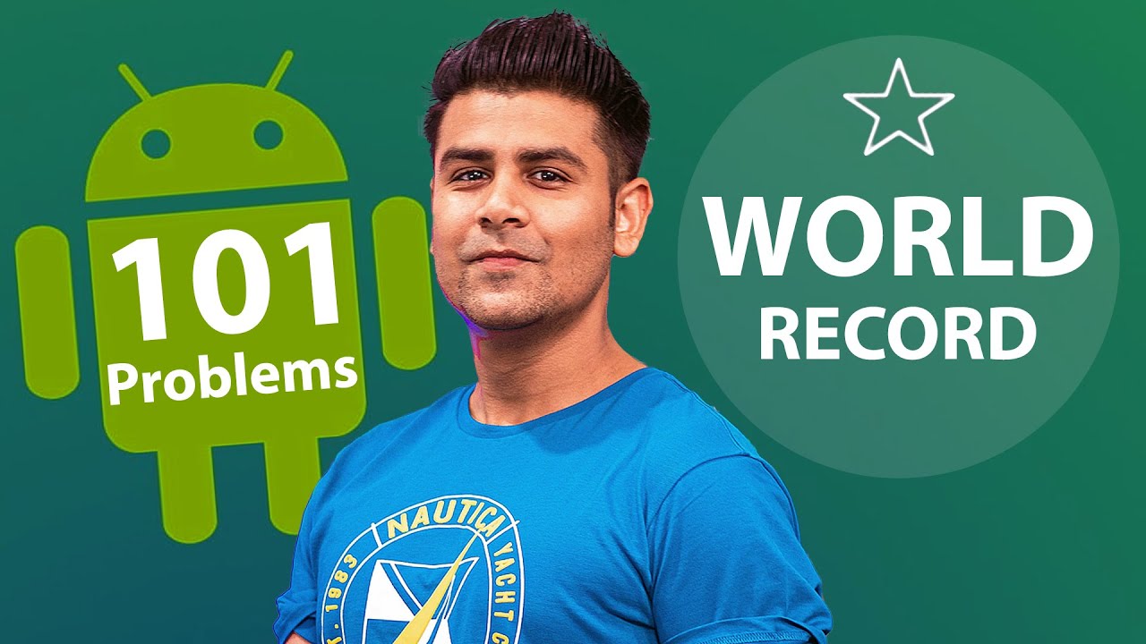 World Record Video: Solving 101 Android Problems in a Single Video - YouTube
