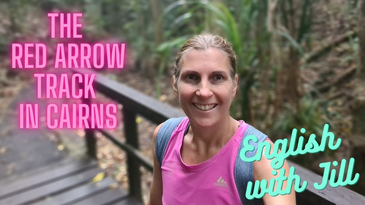 The Red Arrow track in Cairns, walking with Jill - YouTube