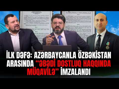 İLK DƏFƏ: Özbəkistanla Azərbaycan \