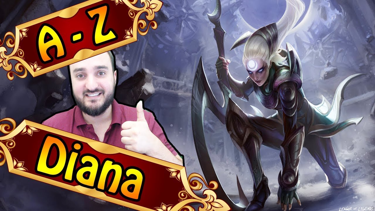 A-Z DIANA, der Counter ggn Assassine | League of Legends - YouTube