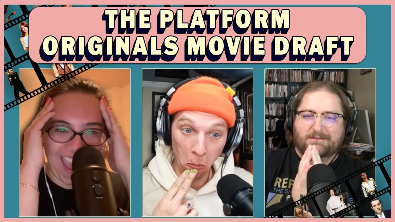 The Platform Originals Movie Draft | The Movie Draft Podcast - YouTube
