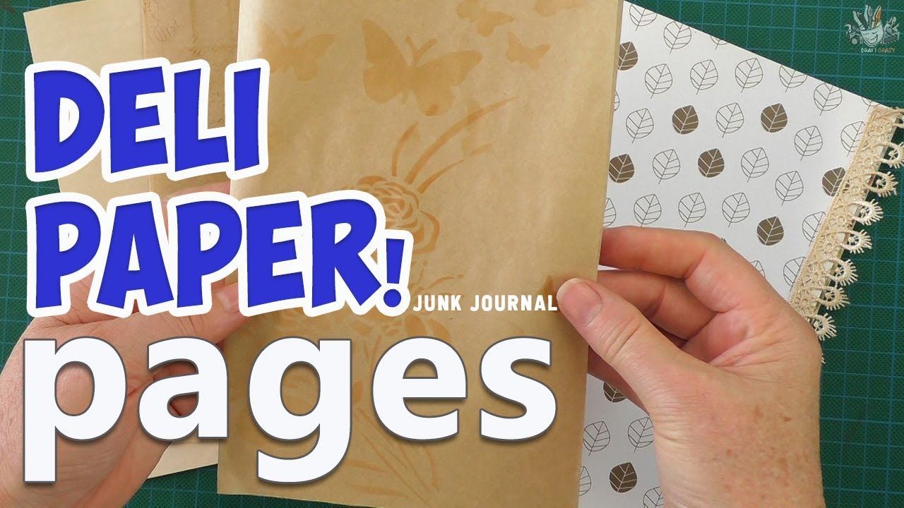 deli paper pages for junk journals - YouTube