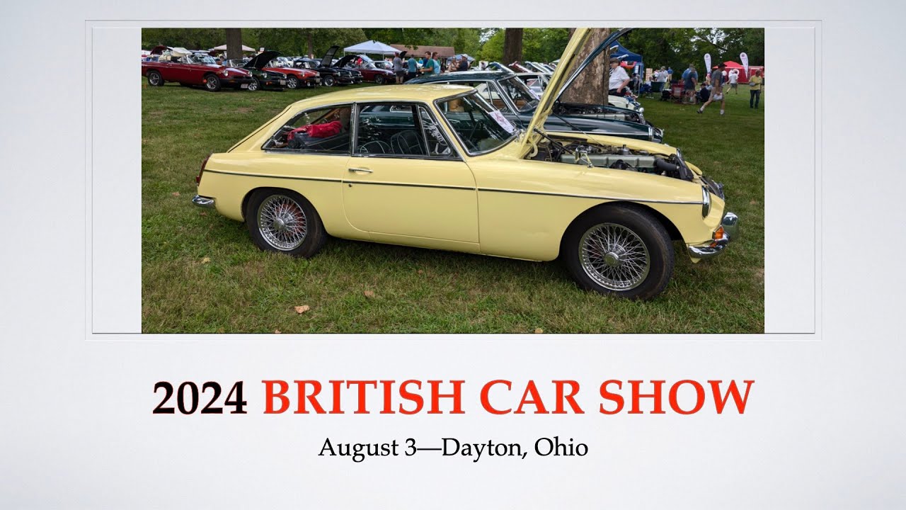 2024 British Car Show in Dayton, Ohio! - YouTube