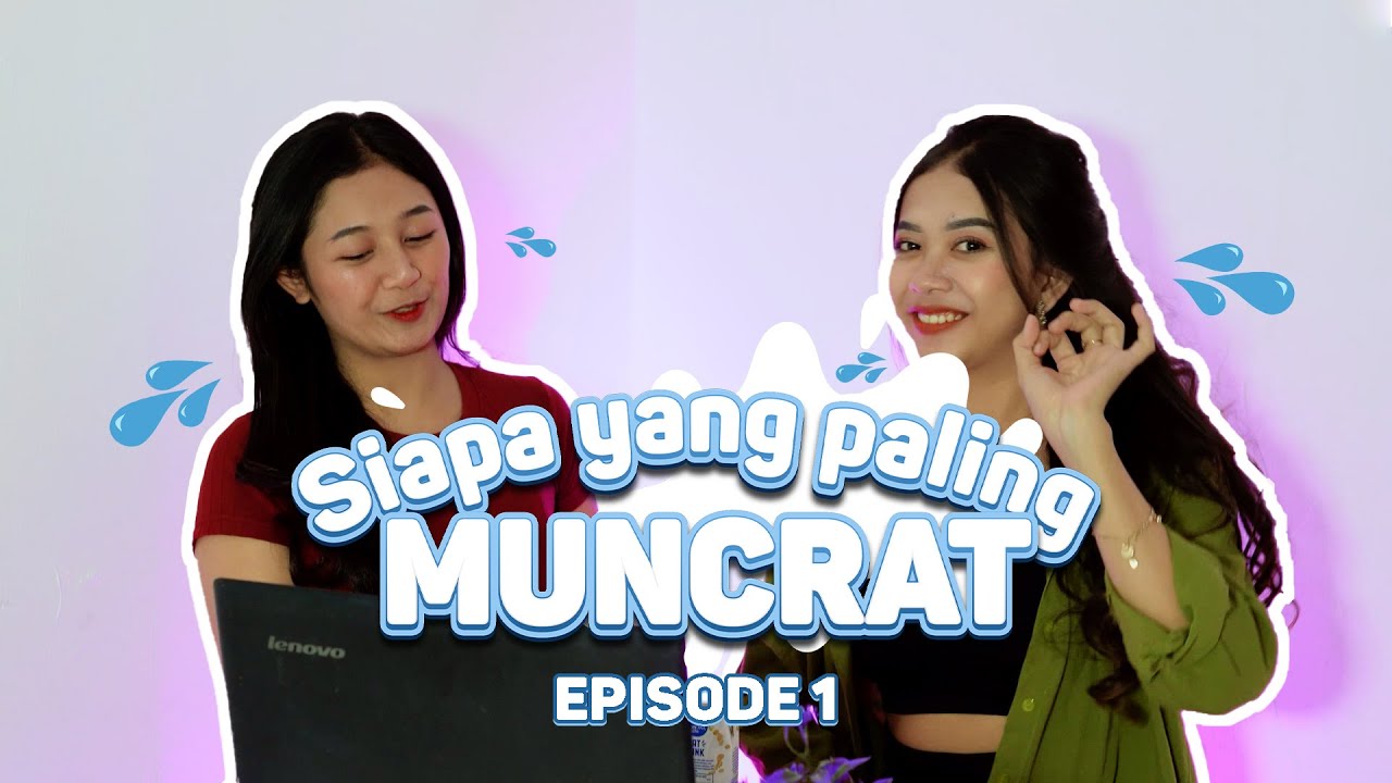 MENURUT KALIAN SIAPA YANG PALING MUNCRAT⁉️ #episode1 - YouTube