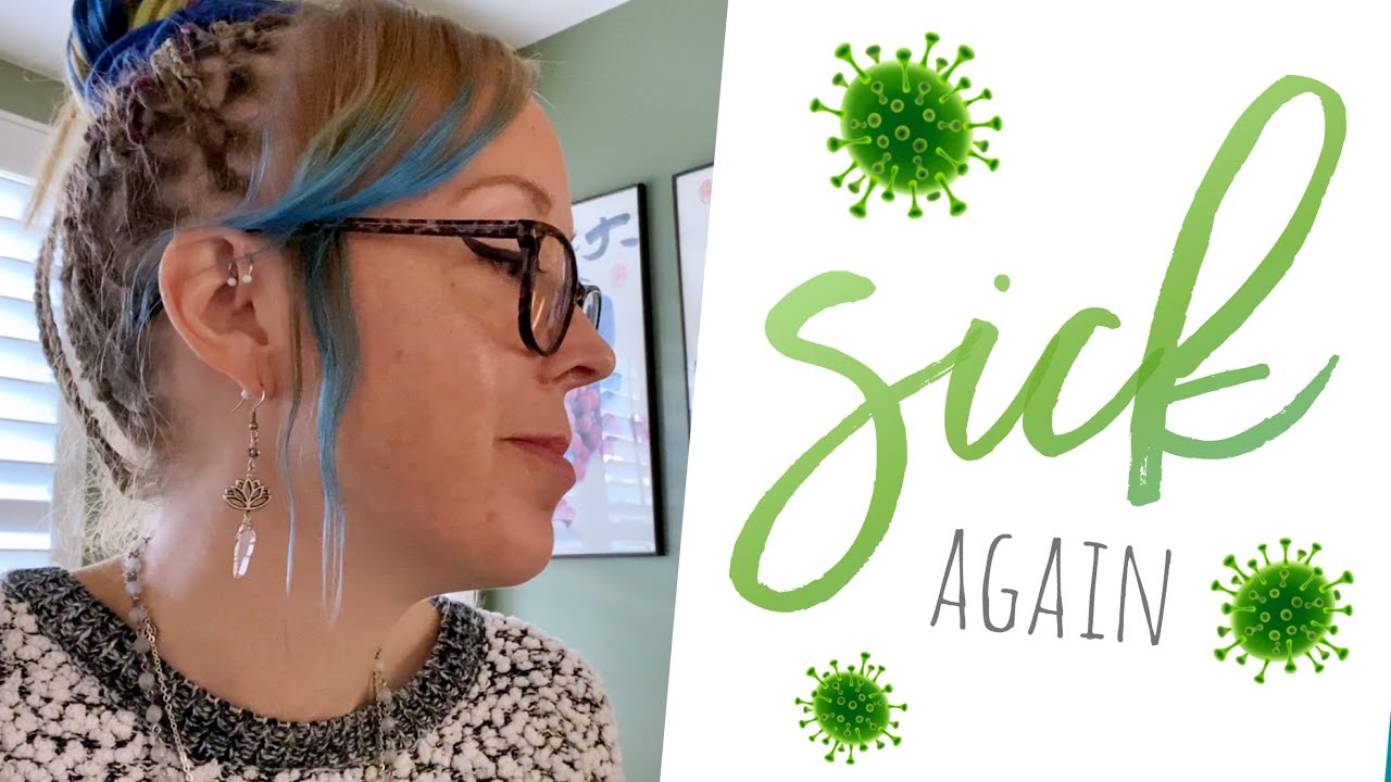 Vlog 1510 - I’m Sick Again 😷🦠 - YouTube