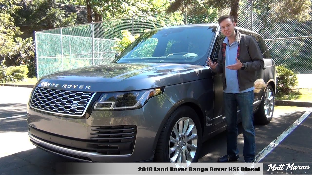 Review: 2018 Land Rover Range Rover HSE Diesel - YouTube
