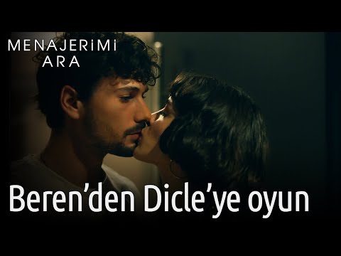 Menajerimi Ara 6. Bölüm - Beren'den Dicle'ye Oyun