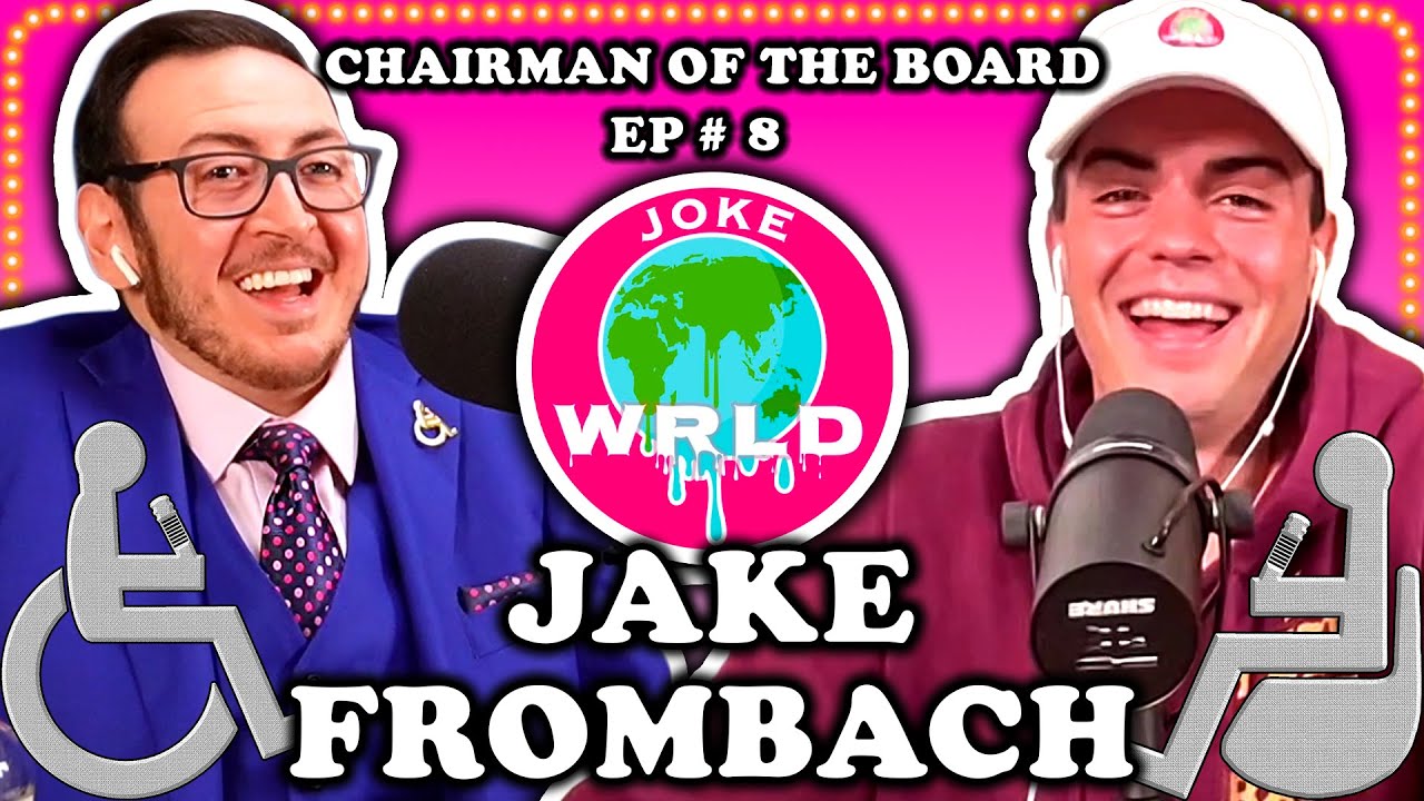 Funny Business w/ Jake Frombach ( Joke WRLD ) | Chairman Of The Board w ...