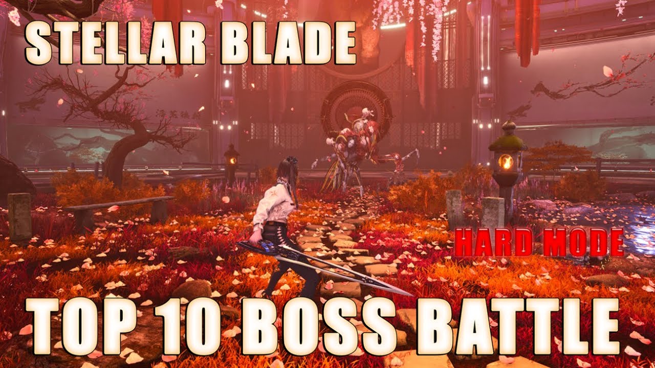 TOP 10 BOSS BATTLE STELLAR BLADE : GAMEPLAY HARD MODE - YouTube