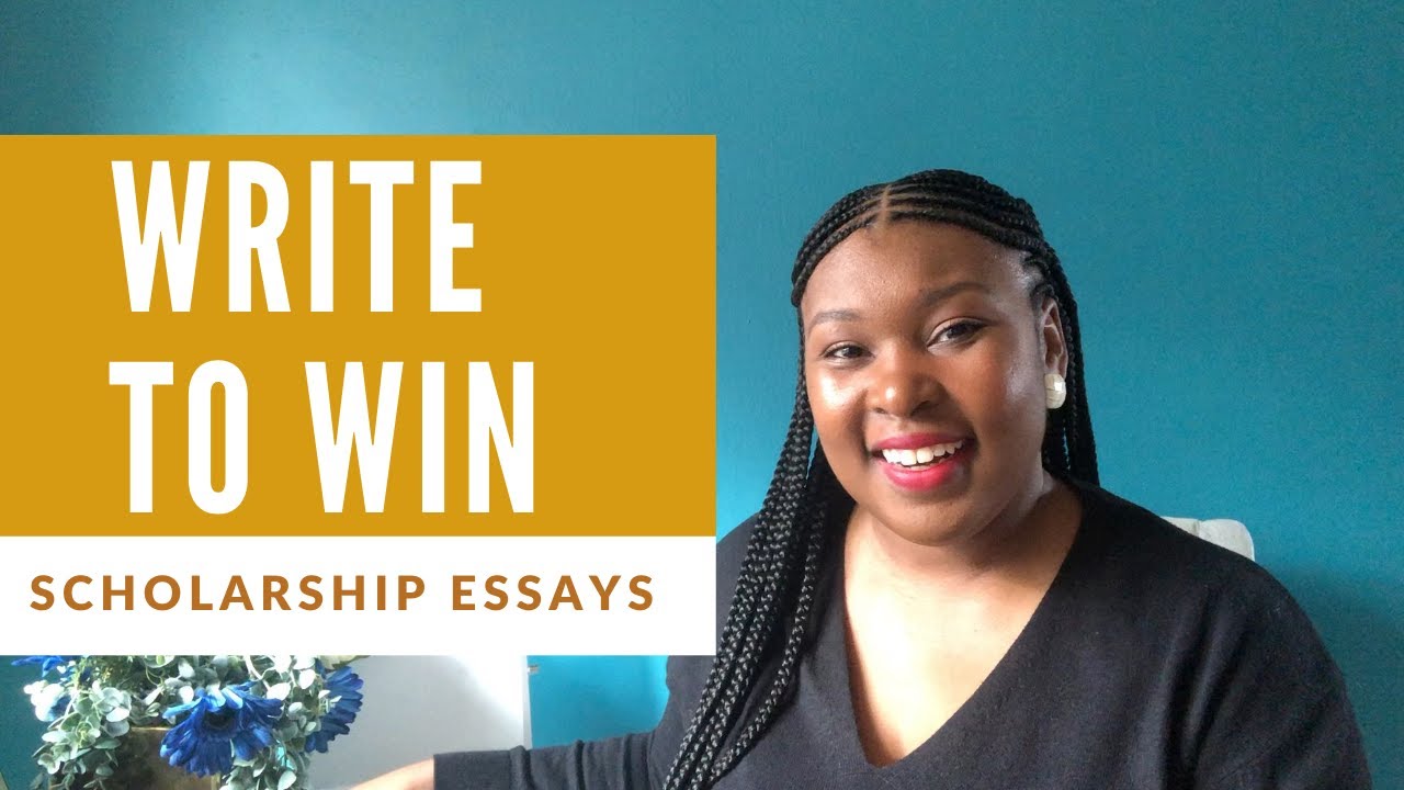 Write To Win: Scholarship Essays - YouTube