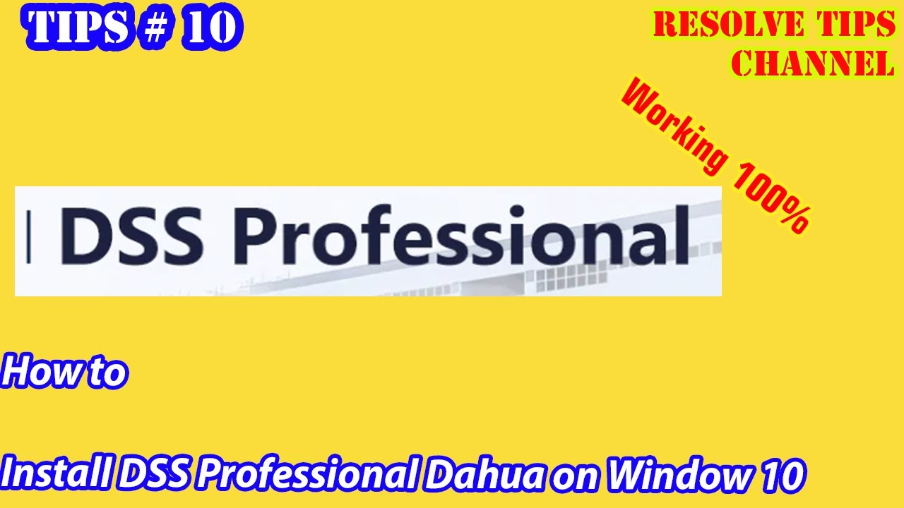 how to install DSS Professional on window 10 - YouTube