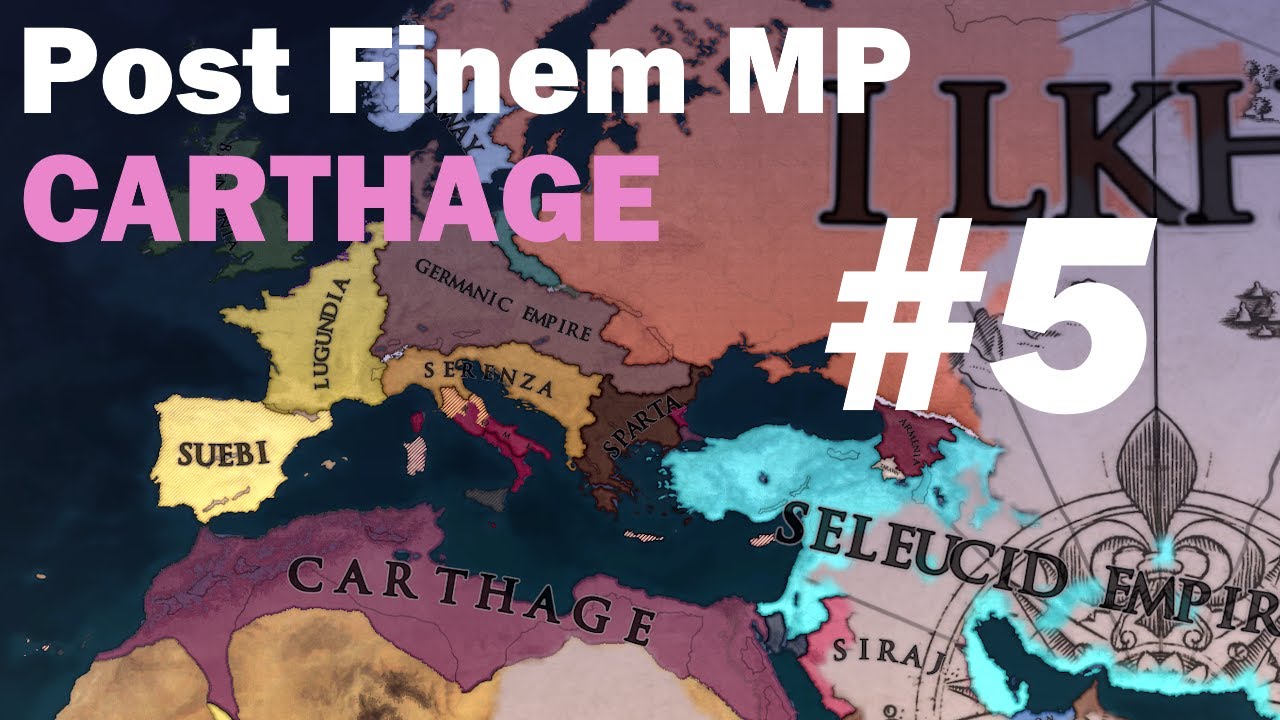 EU4 Post Finem MULITIPLAYER as CARTHAGE (Session 5) - YouTube