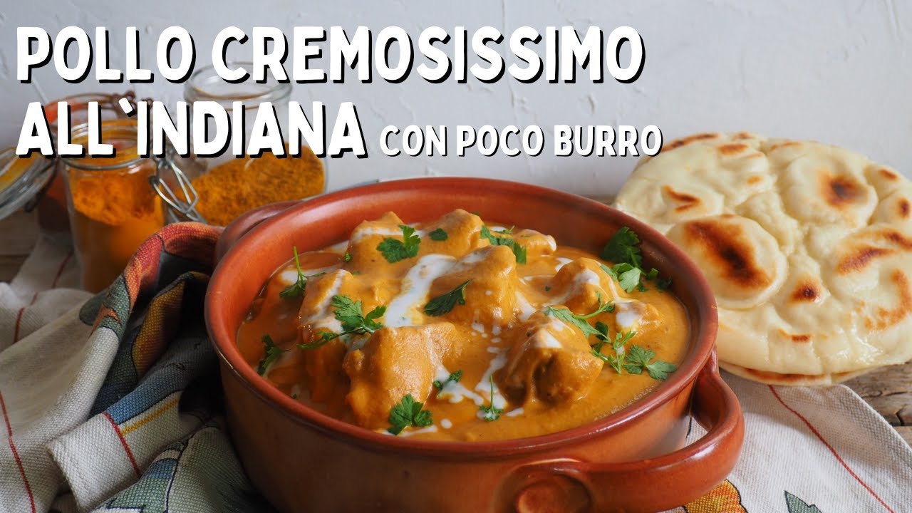 Pollo Indiano Al Burro Facile