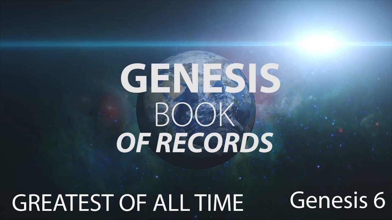 Genesis Book of Records: Greatest of All Time - YouTube