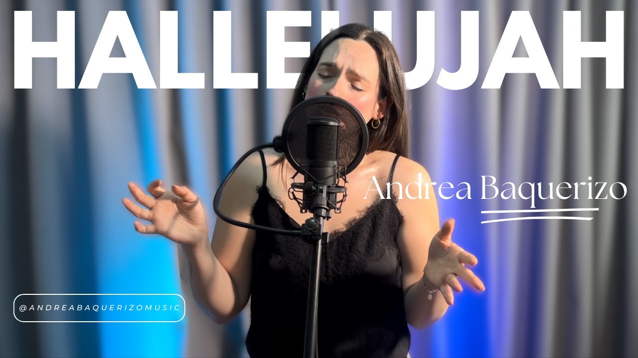 Halellujah Cover - Andrea Baquerizo - YouTube